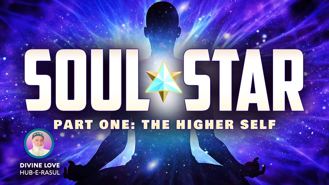 REALITIES of the INNER STAR - Part 1, The HIGHER SELF Sufi Meditation ...