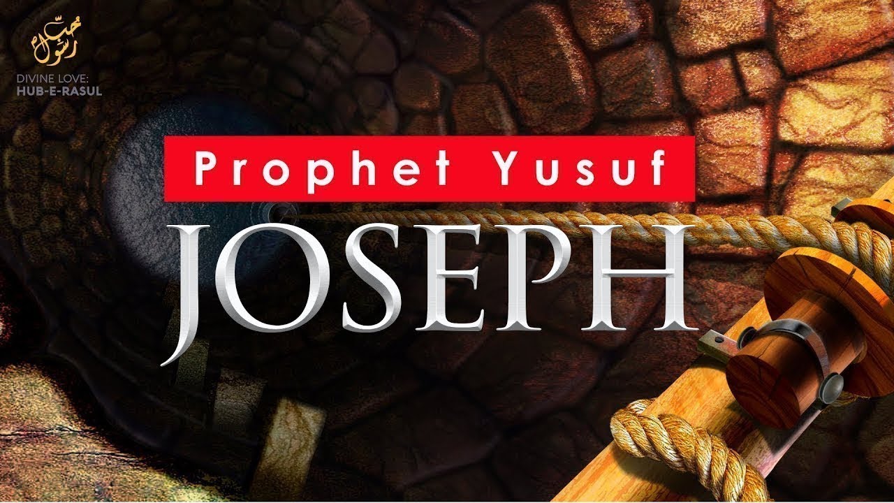 E19 Prophet Yusuf Joseph - the Journey of the Seeker Sufi Meditation ...